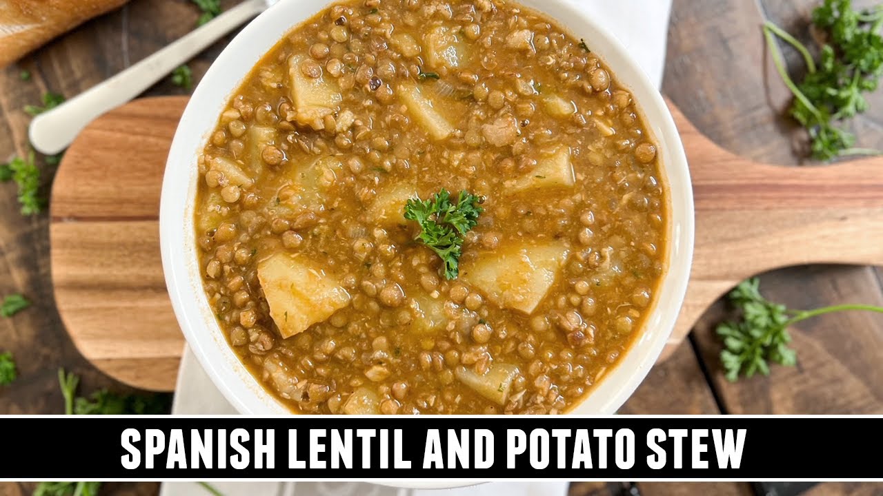 Classic Spanish lentil & potato stew | Heartwarming one-pan recipe