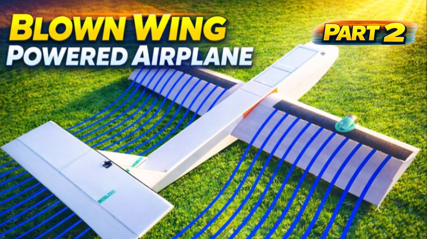 Why blown wing powered aircraft are gaining attention part 2
