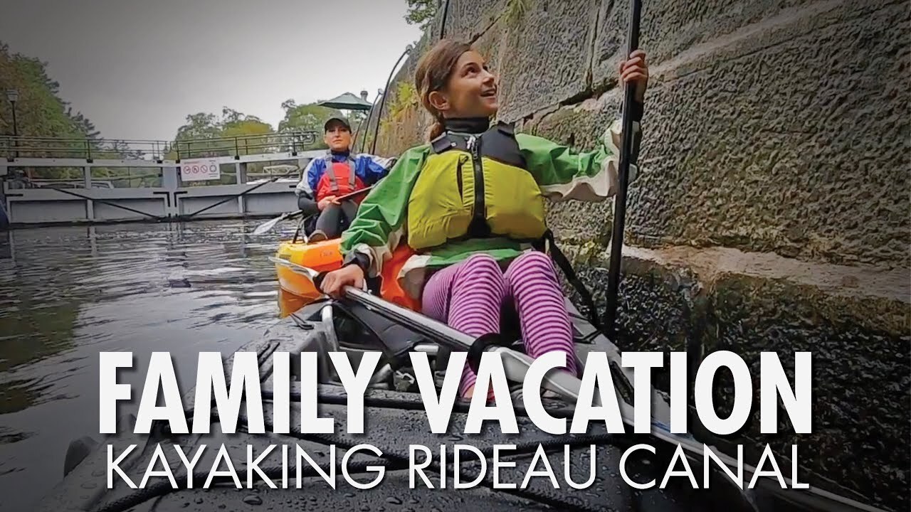 Paddling the locks of the Rideau River | VLOG 5
