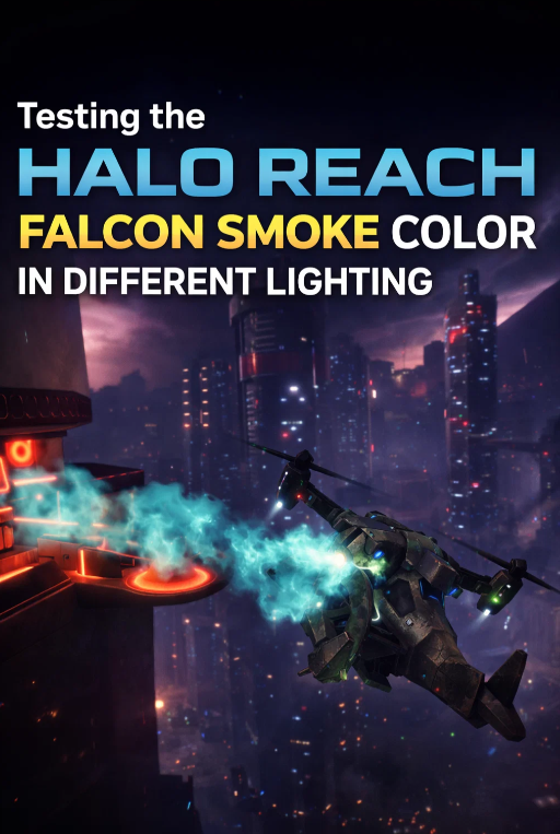 Testing the Halo Reach Falcon smoke color in different lighting