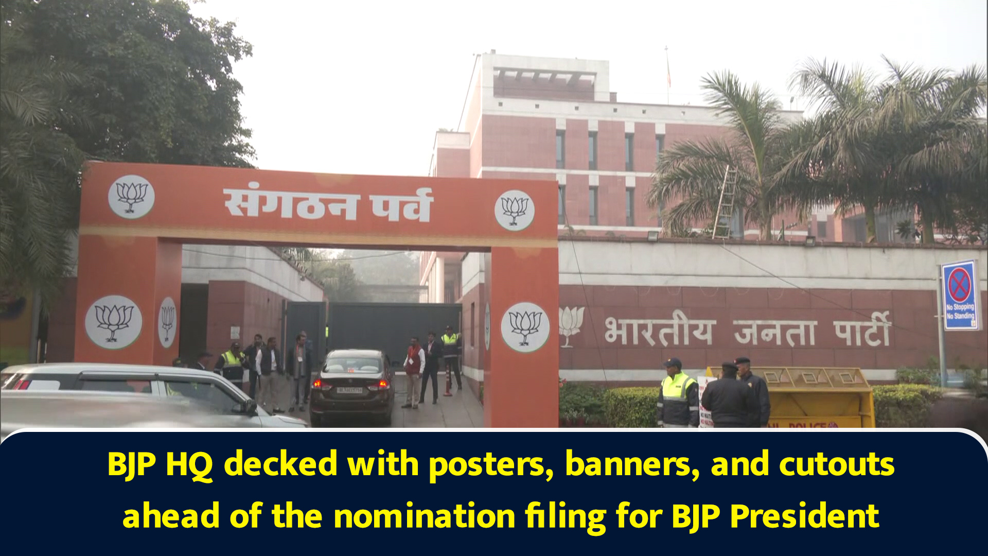 BJP HQ decked with posters, banners, and cutouts ahead of the ...