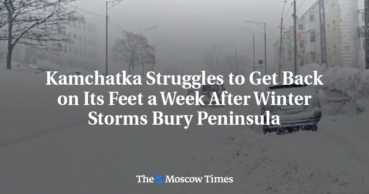 Kamchatka struggles to get back on its feet a week after winter storms ...