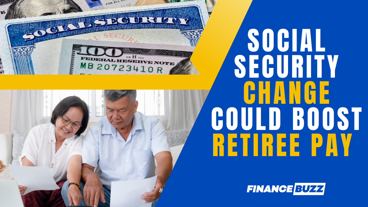 Social Security change means big money for some retirees (are you one ...