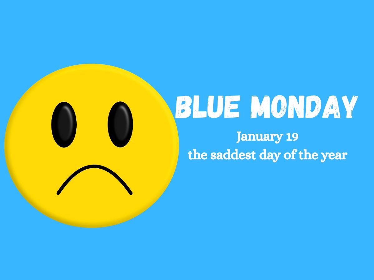 Blue Monday: Why January 19 is called the 'saddest day of the year ...