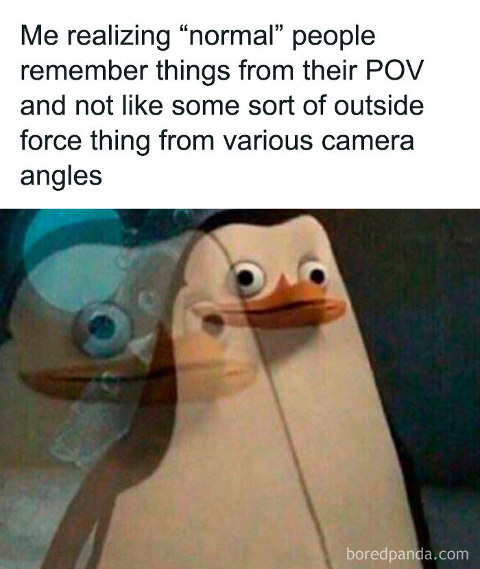 34 relatable memes for anyone whose brain never follows the script