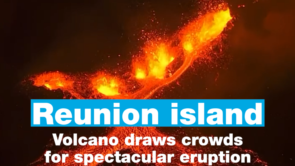 Volcano on French island of La Réunion draws crowds for spectacular ...