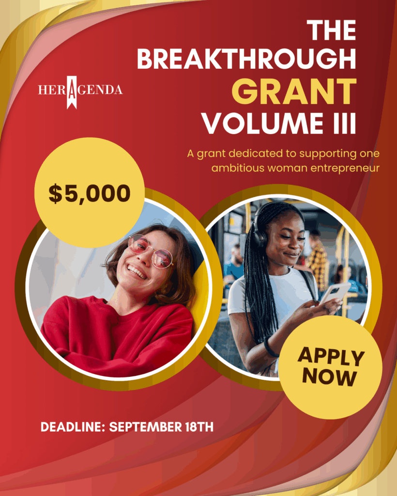 Volume III: The breakthrough grant returns with $5,000 for women ...