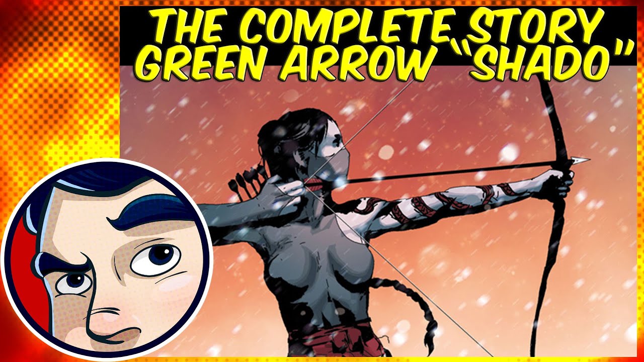 Green Arrow Shado full saga revealed in DC Universe