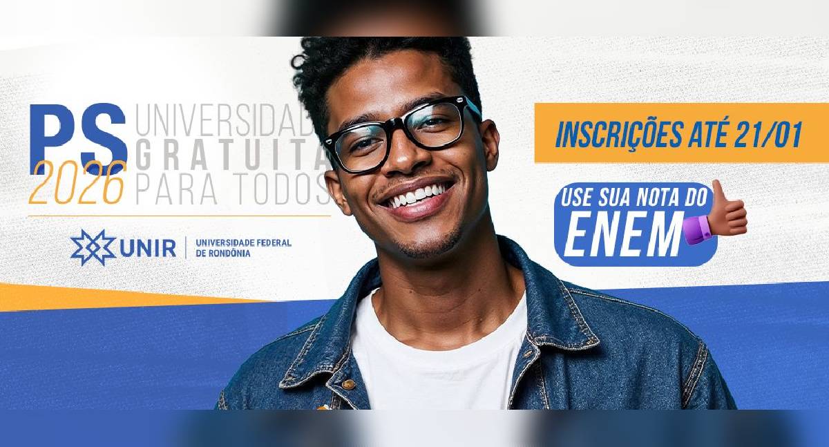 PS UNIR 2026: inscrições com nota do Enem terminam nesta quarta (21)