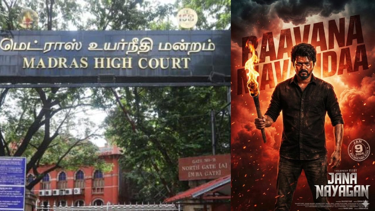 Madras HC reserves order in 'Jana Nayagan' censor row, producers cite ...
