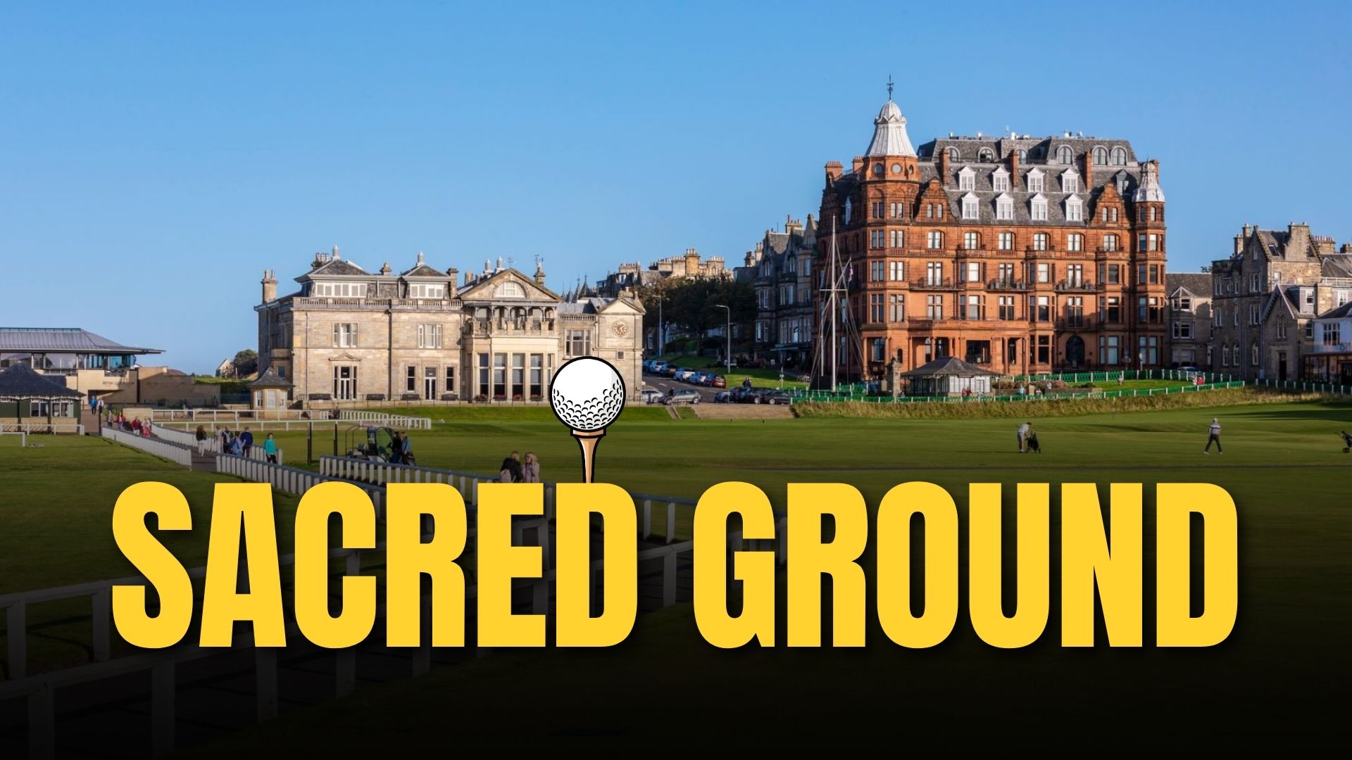 Why the Old Course at St Andrews is the most sacred ground in golf