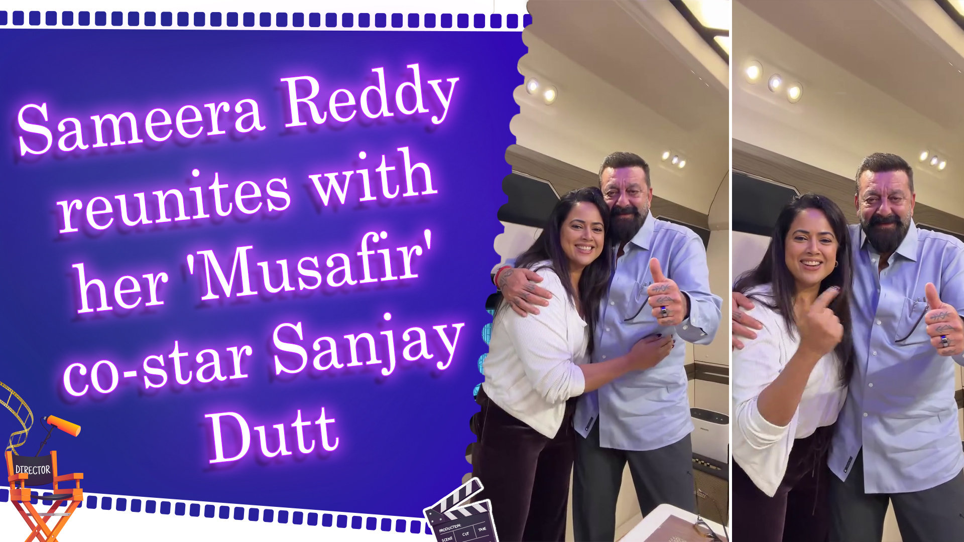 Sameera Reddy reunites with her 'Musafir' co-star Sanjay Dutt