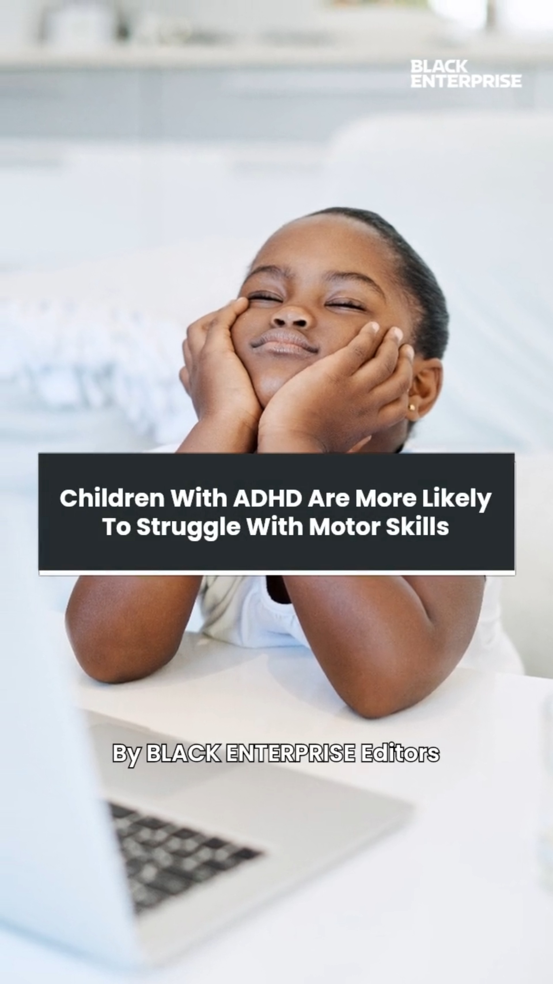 Children with ADHD are more likely to struggle with motor skills
