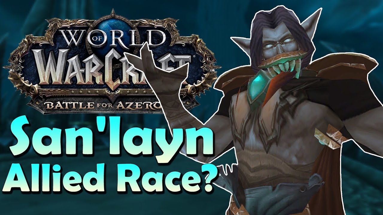 San'layn allied race? Customisation options/lore/allegiances/classes ...