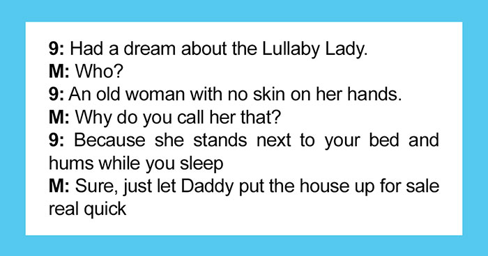 Here are 37 of the most hilarious and slightly creepy stories about ...