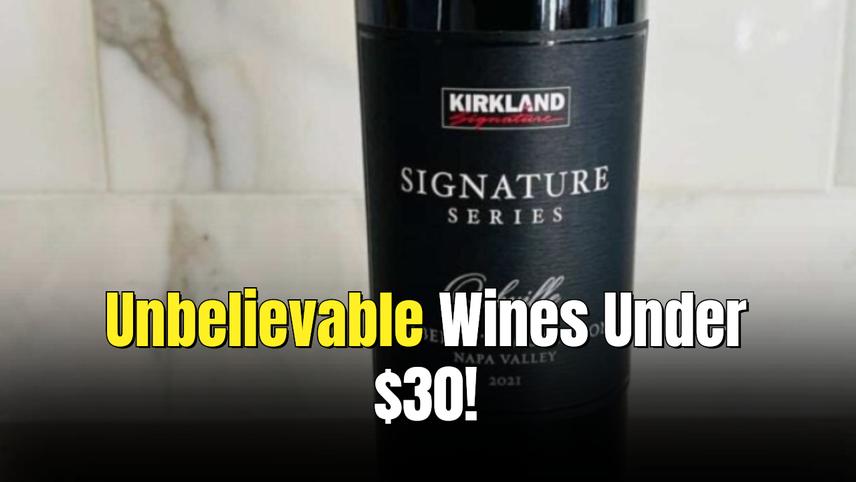 7 best Costco wines under $30