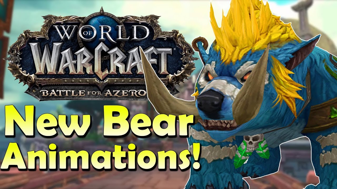 New bear animations! Mounts/ALL druid bears & NPCs | World of Warcraft