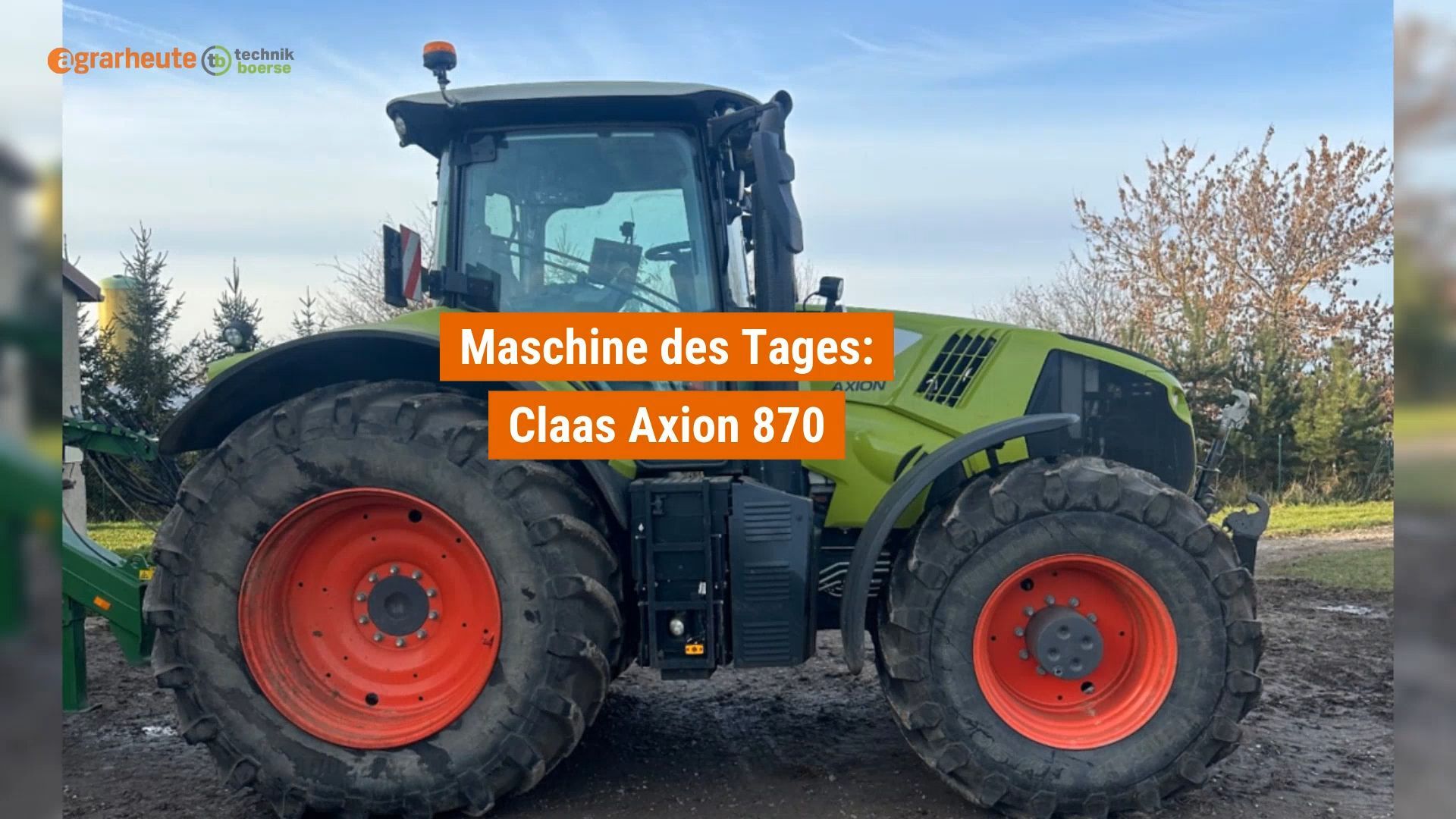 Maschine des Tages Claas Axion 870 FullHD Wide