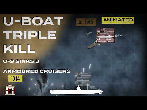 U-9’s deadly debut: How one submarine sank 3 cruisers in minutes (1914 ...