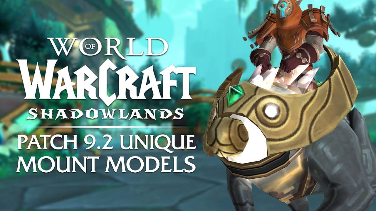 The 13 new unique mount models of patch 9.2 - in-game preview | Shadowlands