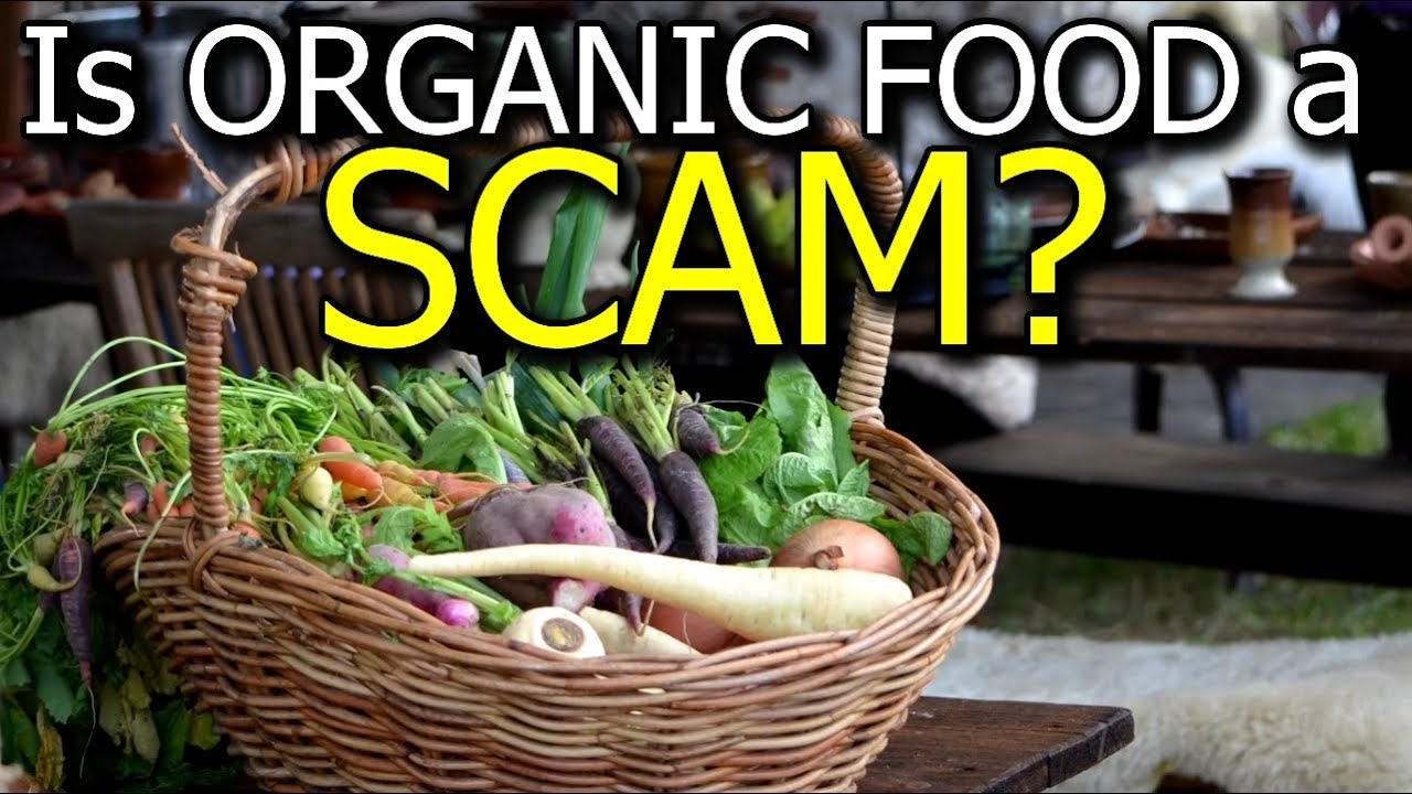 Is organic food a scam?