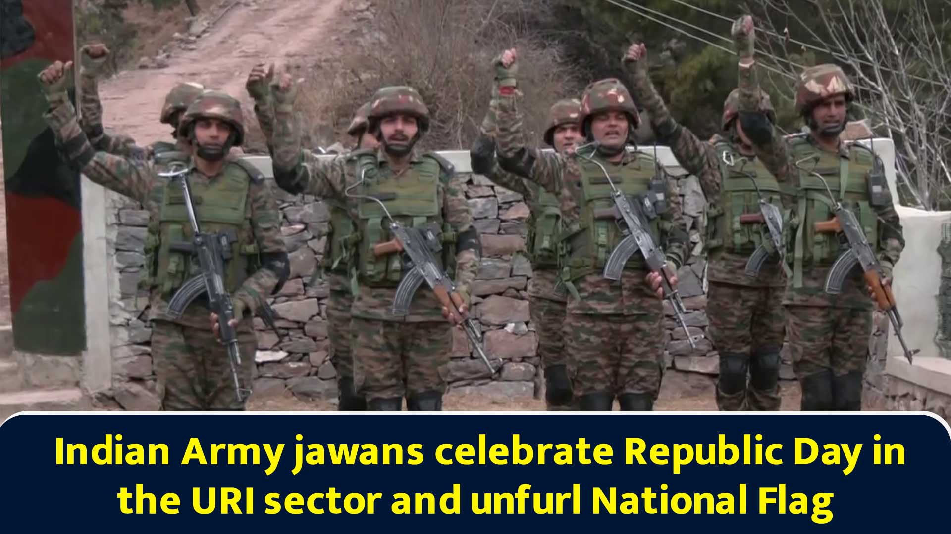 Indian Army jawans celebrate Republic Day in the Uri sector and unfurl ...