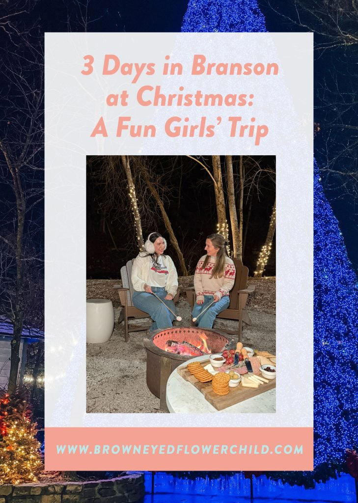 3 days in Branson at Christmas: A fun girls’ trip