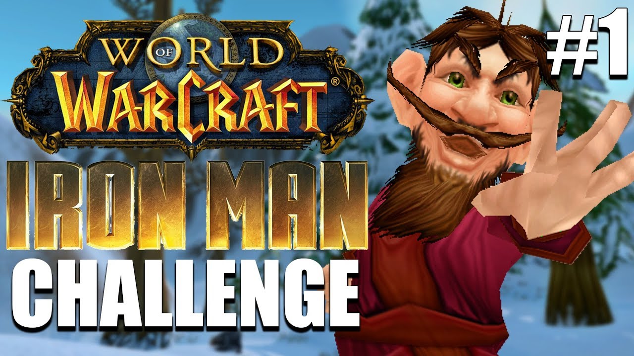 World of Warcraft Classic Iron Man Challenge | Episode 1