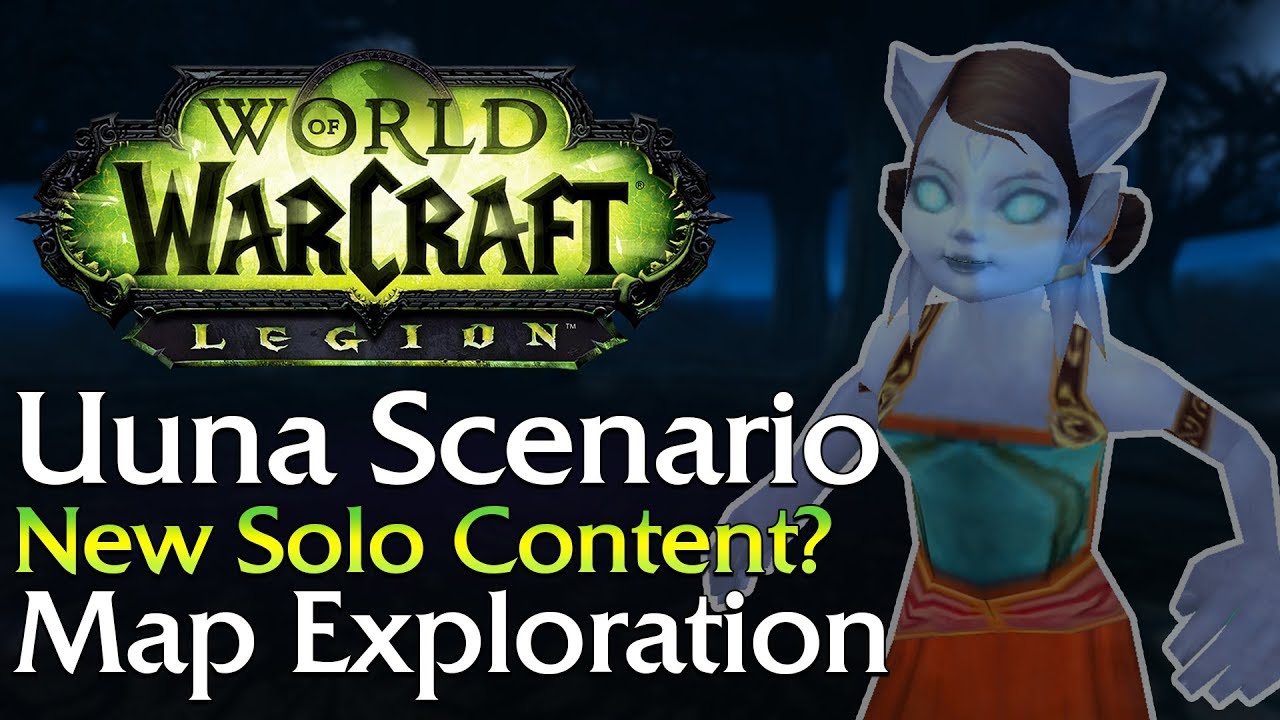 Uuna scenario (a dark place) - Patch 7.3.5 new solo content? Map ...