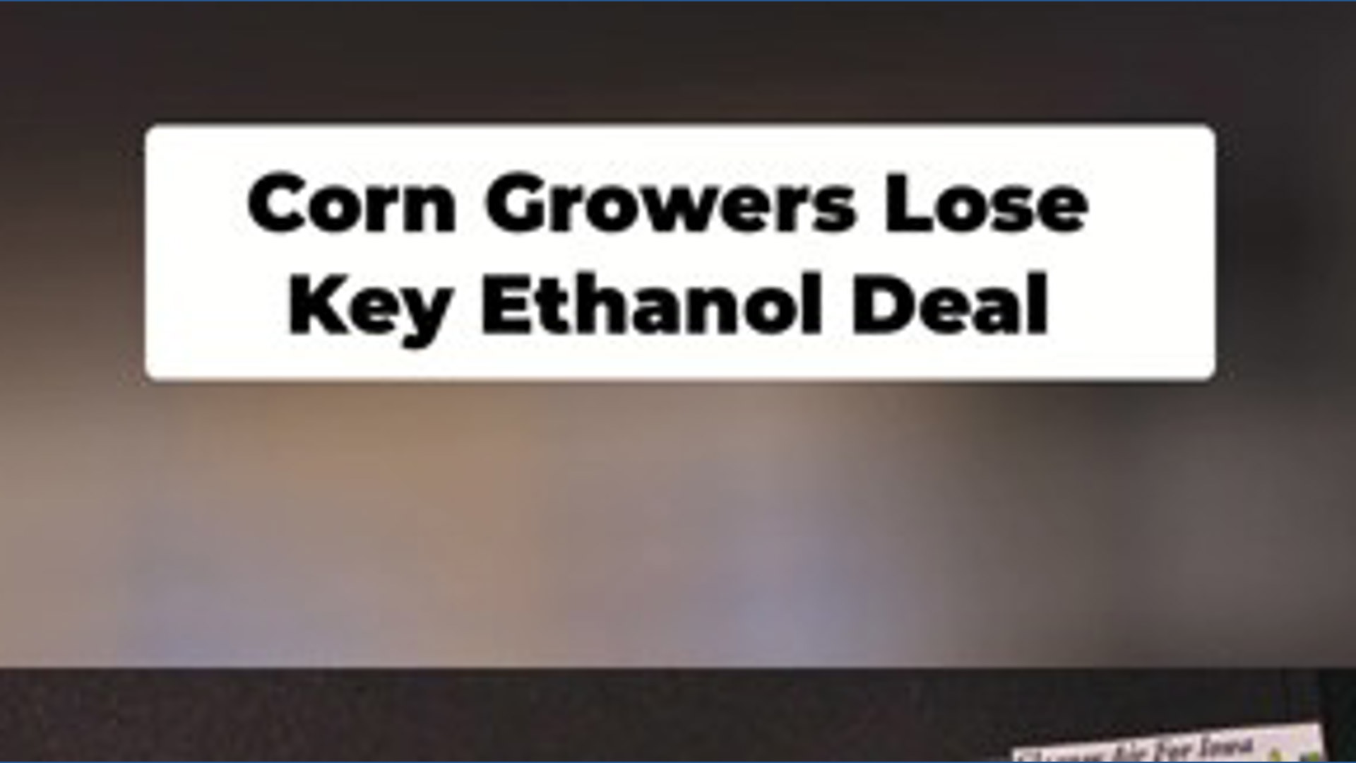 Iowa corn growers push back on the removal of E-15
