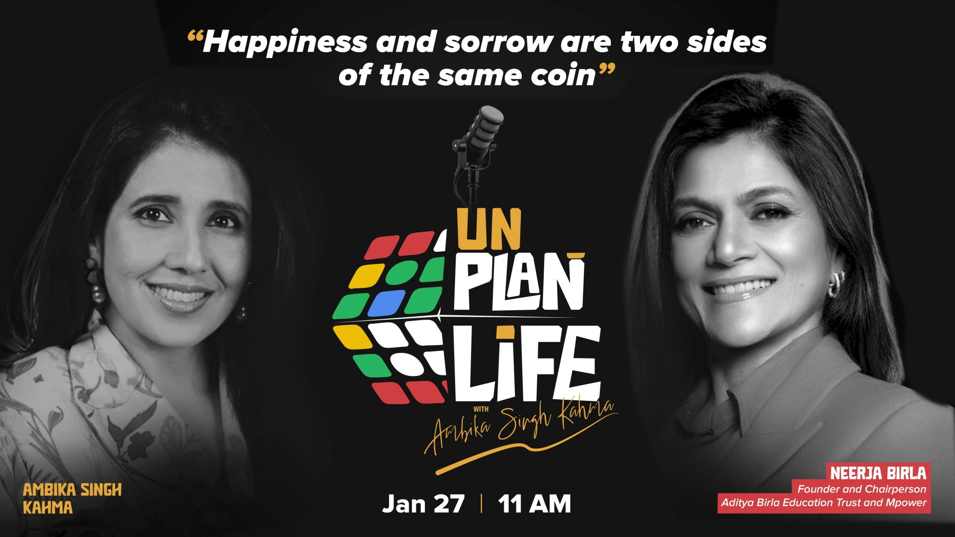 #UnplanLife S2 | How planned is your life? Neerja Birla on purpose ...