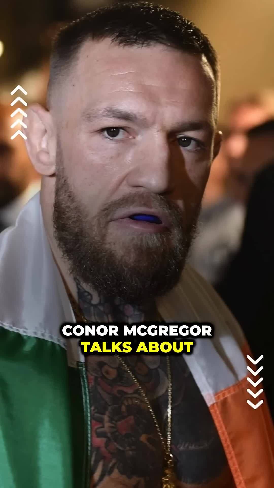 Conor McGregor talks