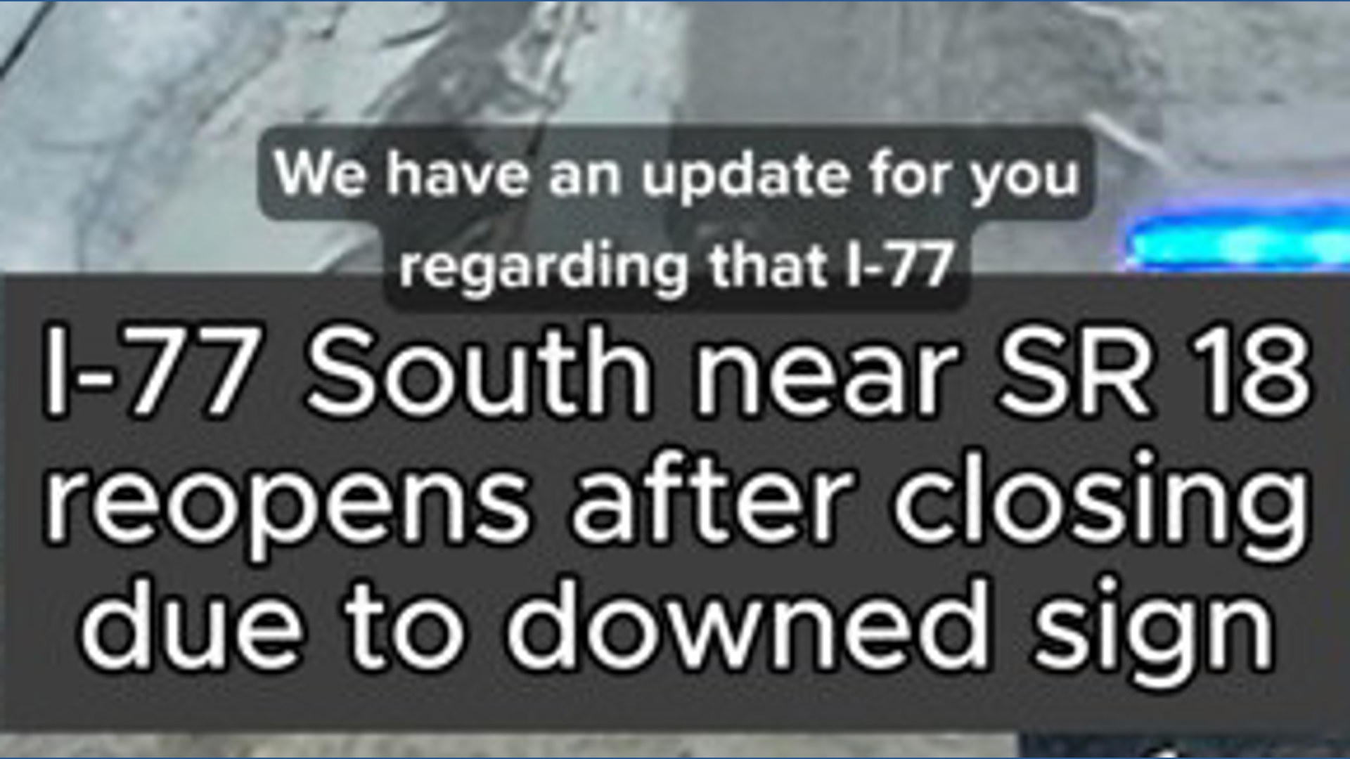 I-77 South in Summit County reopens after crash knocks down sign