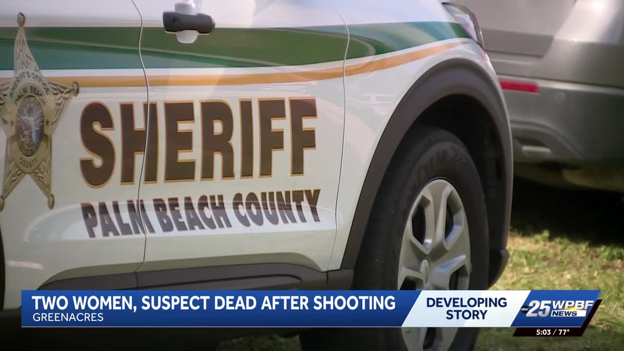 Two women killed in Greenacres double shooting; PBSO says suspect is dead