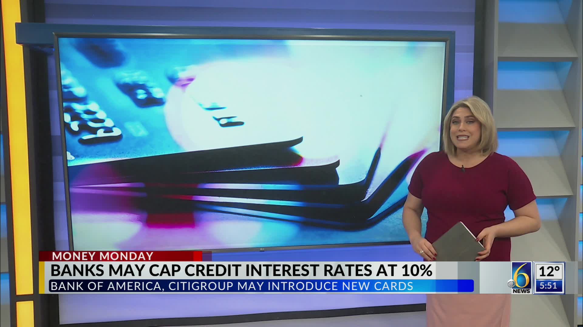 Money Monday: Banks may cap credit interest rates at 10%
