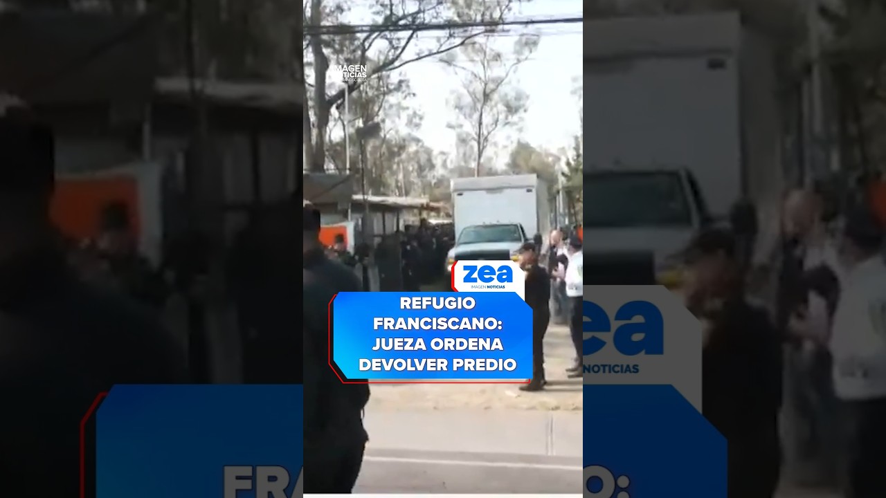 Refugio Franciscano: Jueza ordena devolver el predio el 30 de enero ...