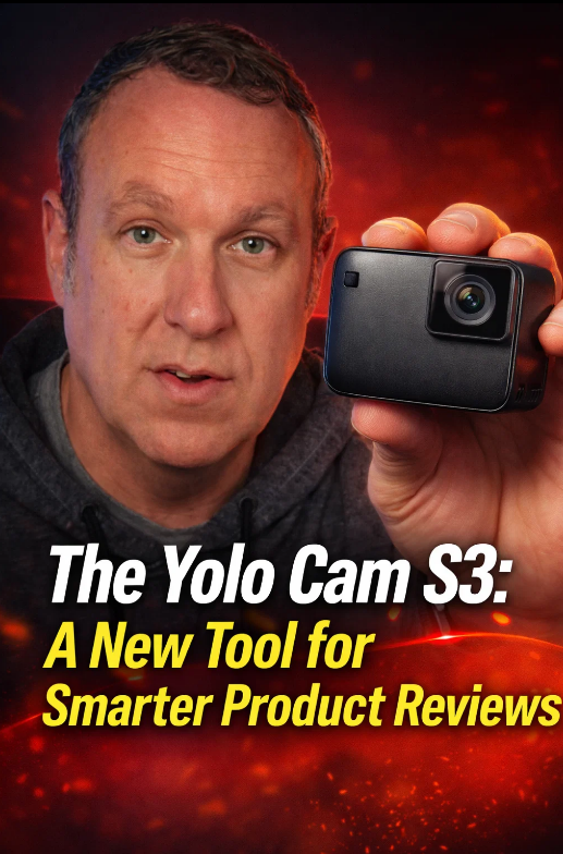 The Yolo Cam S3: A new tool for smarter product reviews