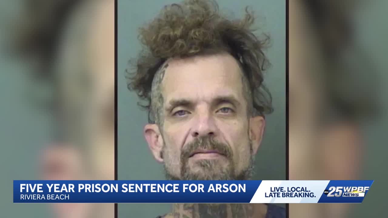 Palm Beach County man sentenced for arson and burglary of Riviera Beach ...
