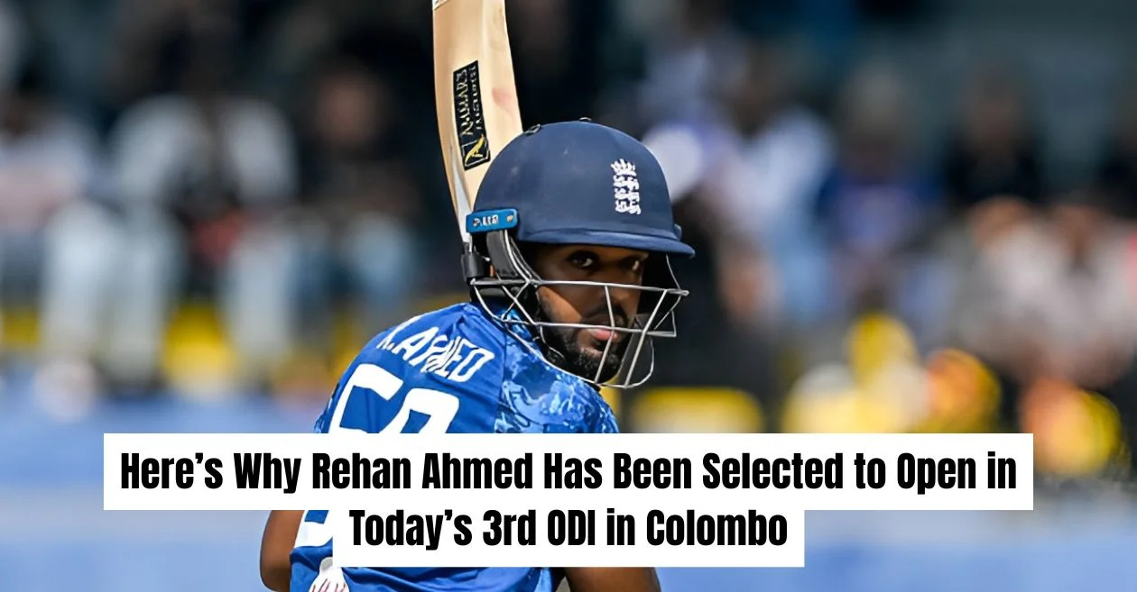 SL vs ENG: Here’s why Rehan Ahmed is opening the innings in today’s 3rd ...