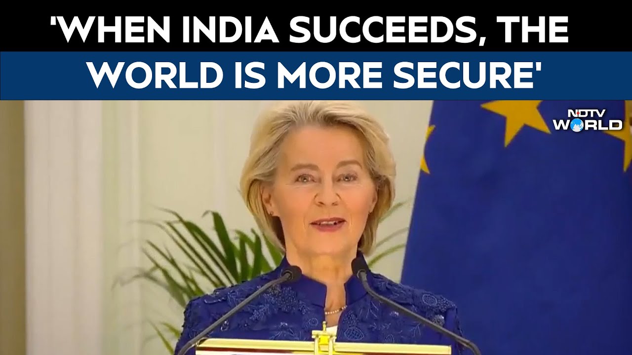'When India succeeds, the world is more secure', EU chief to PM Modi ...
