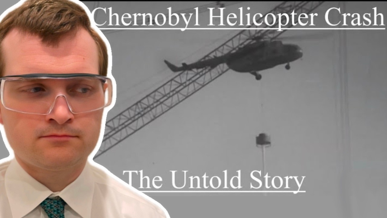 Chernobyl helicopter crash - nuclear engineer reacts to that Chernobyl guy