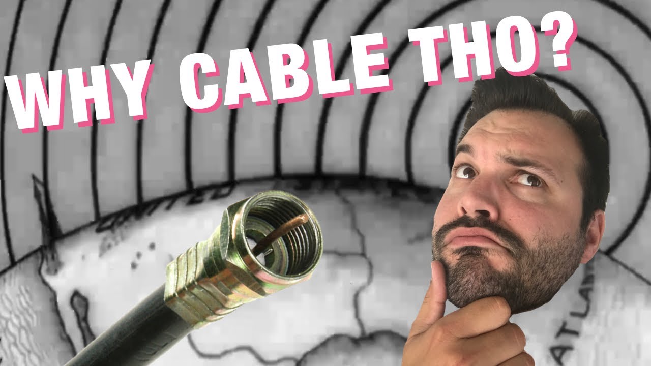 How did we get cable in the first place?