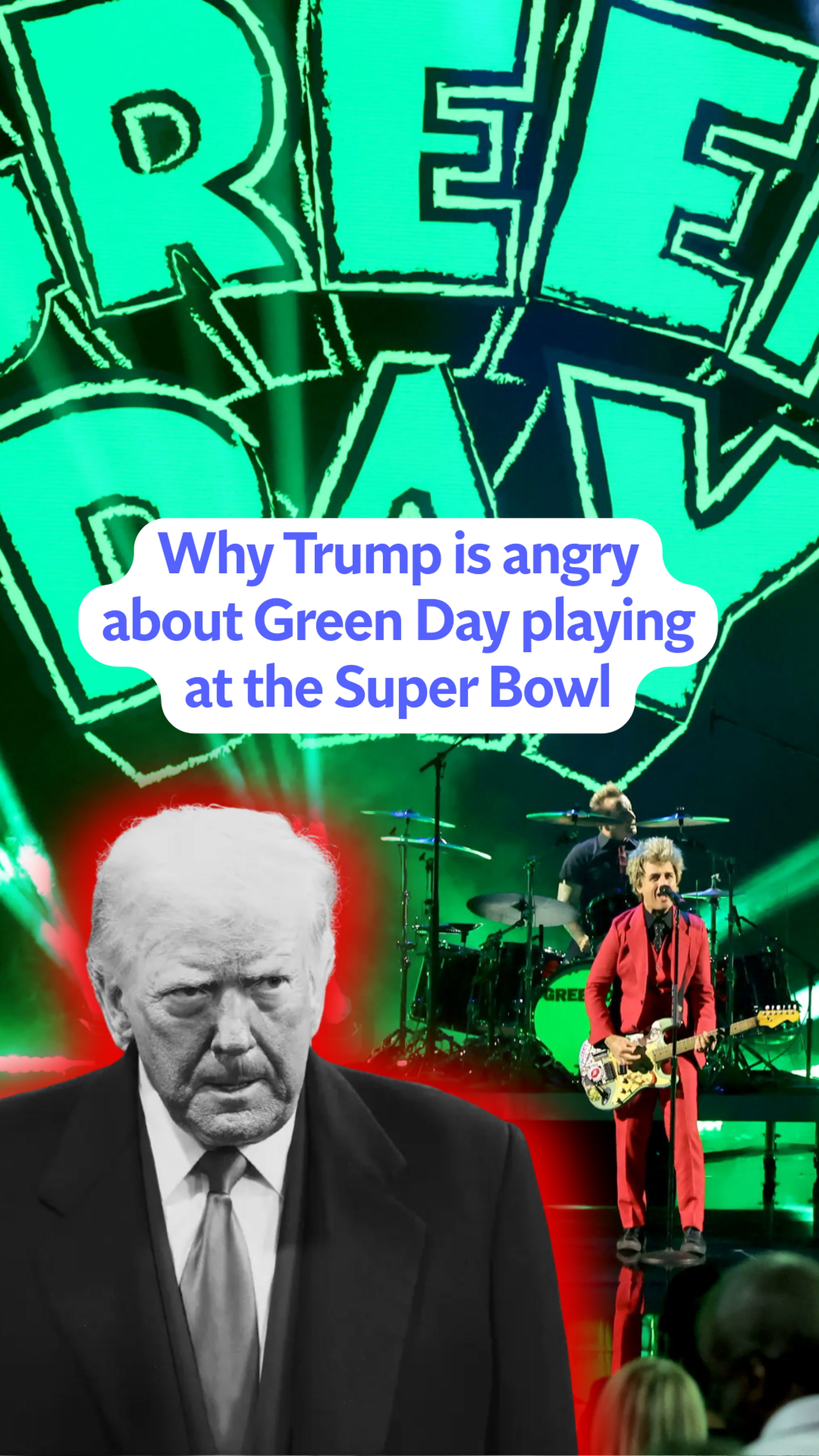 Why Trump is angry about Green Day playing at the Super Bowl