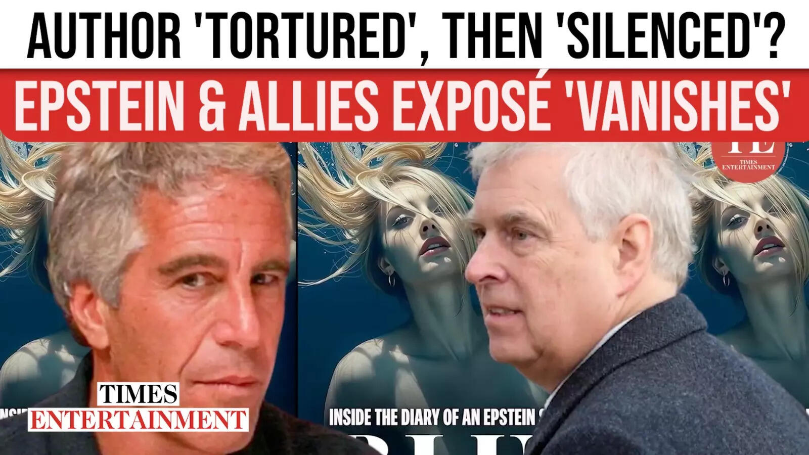 Andrew dodges Epstein bullet? 'Too dangerous to publish' book suddenly ...