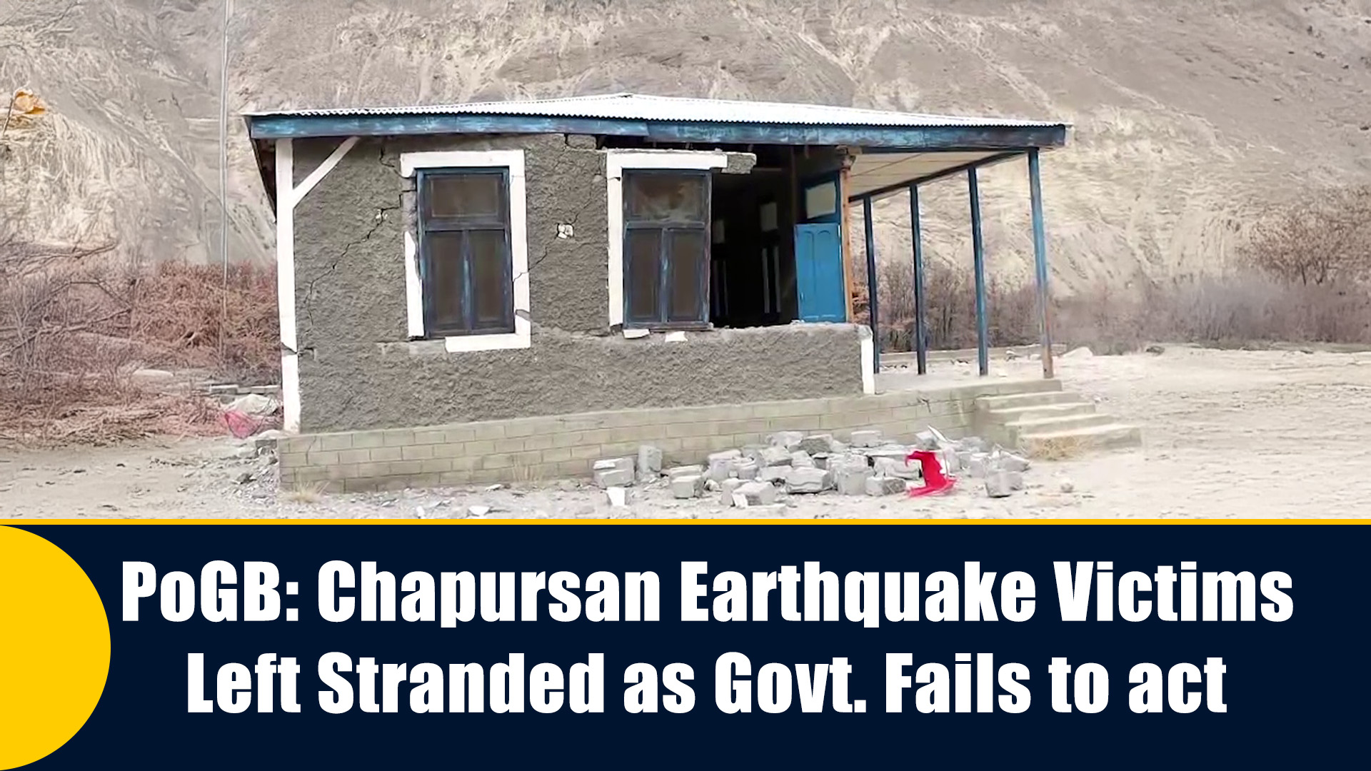 PoGB: Chapursan earthquake victims left stranded as govt fails to Act