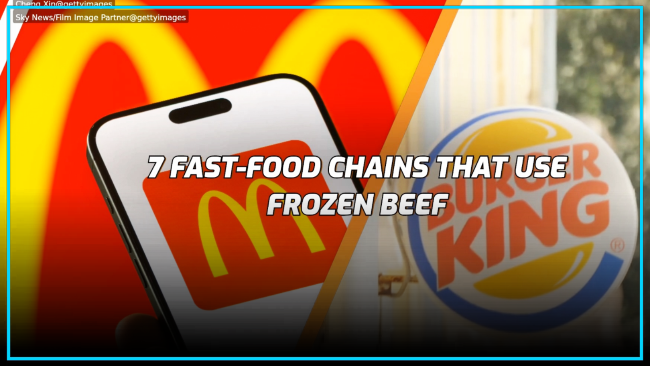 7 fast-food chains that use frozen beef
