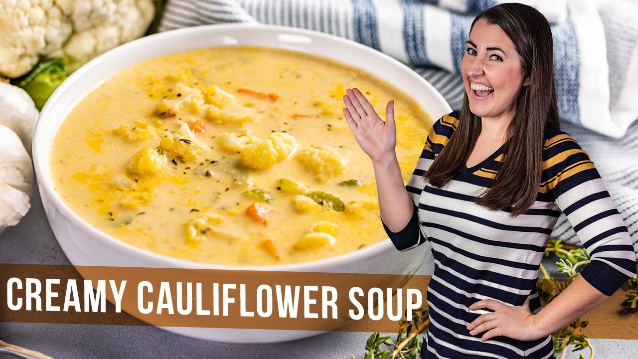 How to make creamy cauliflower soup
