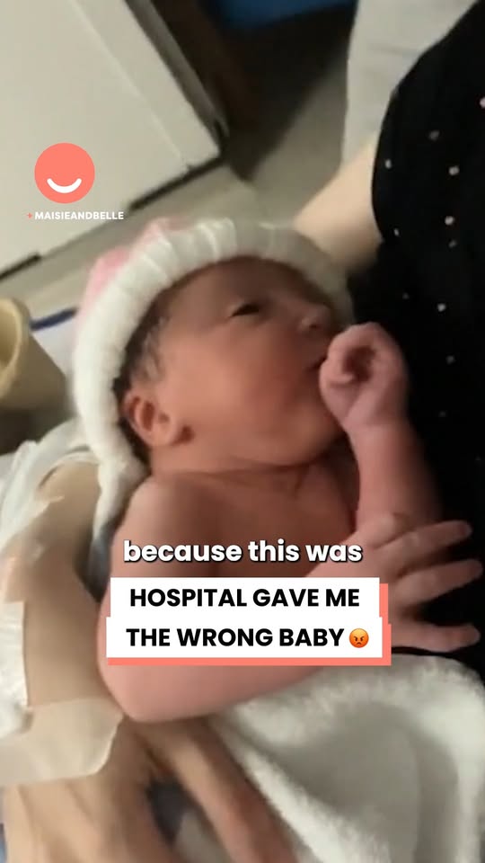 Hospital gave me the wrong baby
