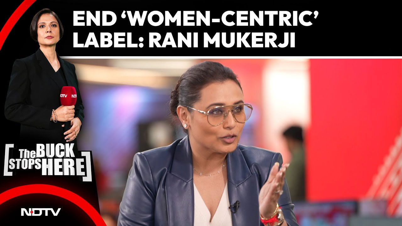 Why Rani Mukerji wants an end to the 'women-centric film' label