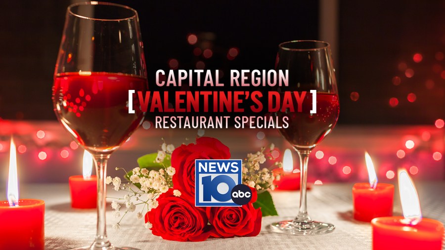 Valentine’s Day restaurant specials in the Capital Region